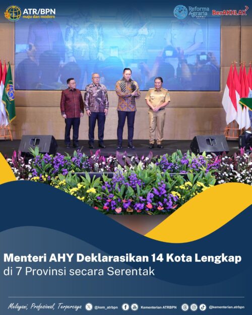 Menteri ATR/BPN Deklarasikan 14 Kota Lengkap di 7 Provinsi secara Serentak | Hello Borneo